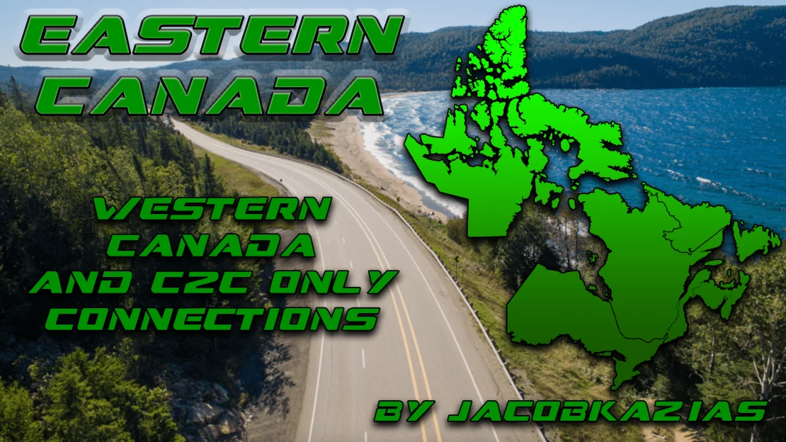 Eastern Canada Expansion - C2C Only Connections for American Truck ...
