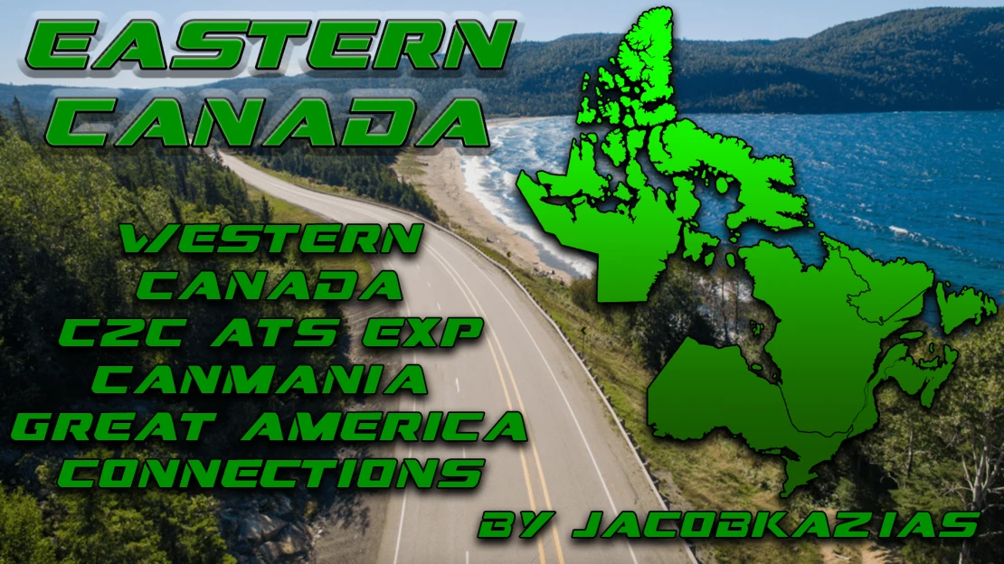 Eastern Canada Expansion - Canamania + C2C + ATS Exp + Great America ...