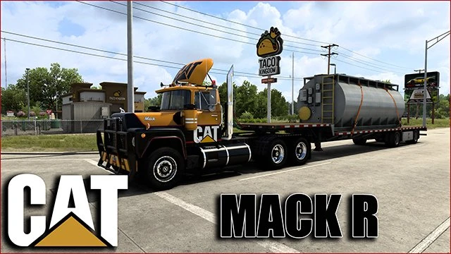 CAT Mack R for American Truck Simulator - TruckyMods