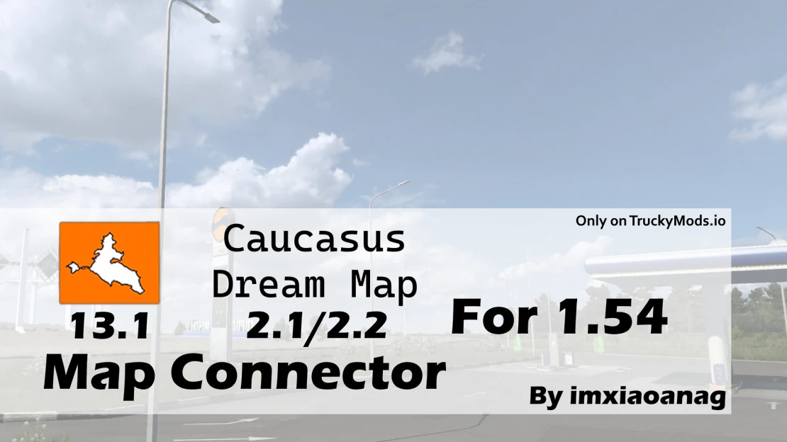 [1.54]Caucasus Dream Map - SRMap RC for Euro Truck Simulator 2 - TruckyMods