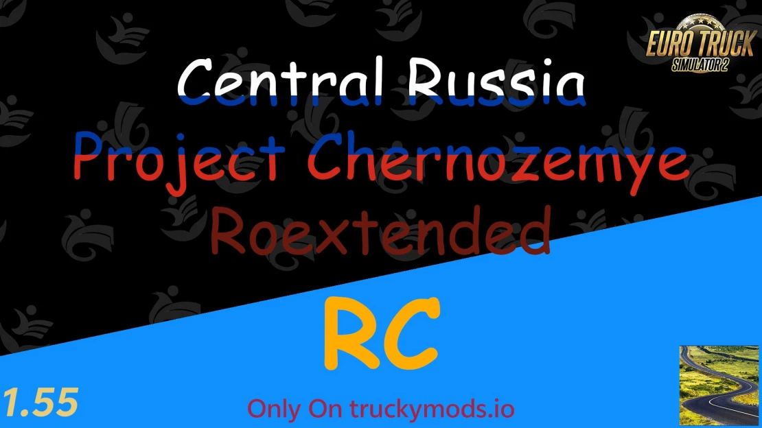 Central Russia - Project Chernozemye - Roextended RC for Euro Truck ...