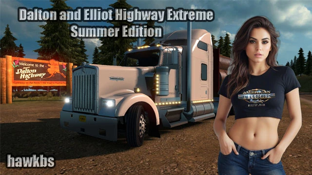 Dalton and Elliot Highway Extreme Summer Edition for American Truck ...