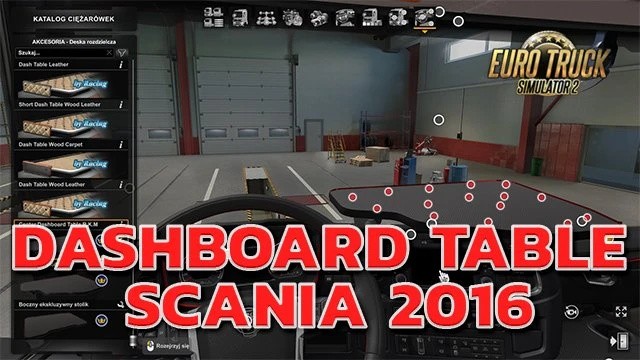 Dashboard Table Scania 2016 for Euro Truck Simulator 2 - TruckyMods