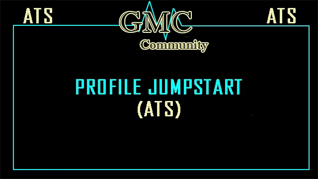 Profile JumpStart (ATS) for American Truck Simulator - TruckyMods