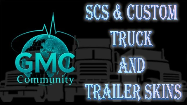 GMC Community - SCS and Custom Truck and Trailer Skins for Euro Truck ...