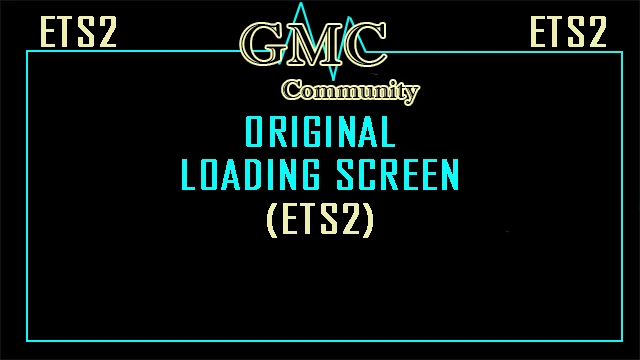 Original Loading Screen (ETS2) for Euro Truck Simulator 2 - TruckyMods