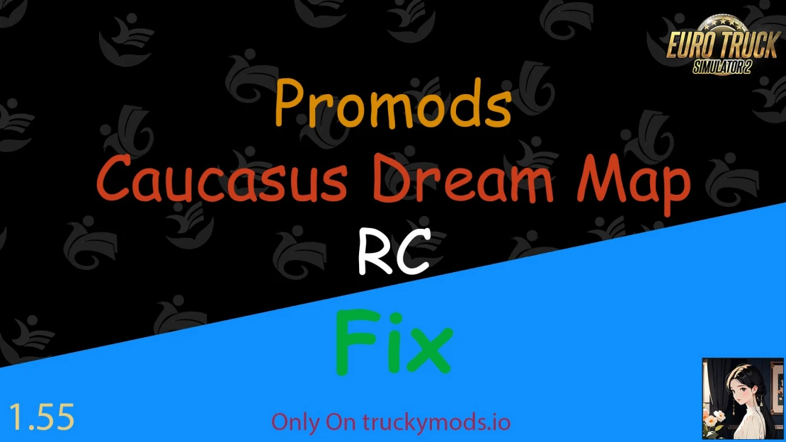 ProMods - Caucasus Dream Map RC Fix for Euro Truck Simulator 2 - TruckyMods