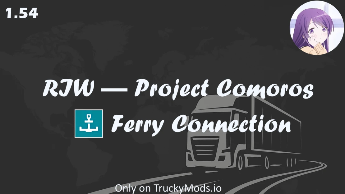 [1.54]RIW - Project Comoros Ferry Connection for Euro Truck Simulator 2 ...