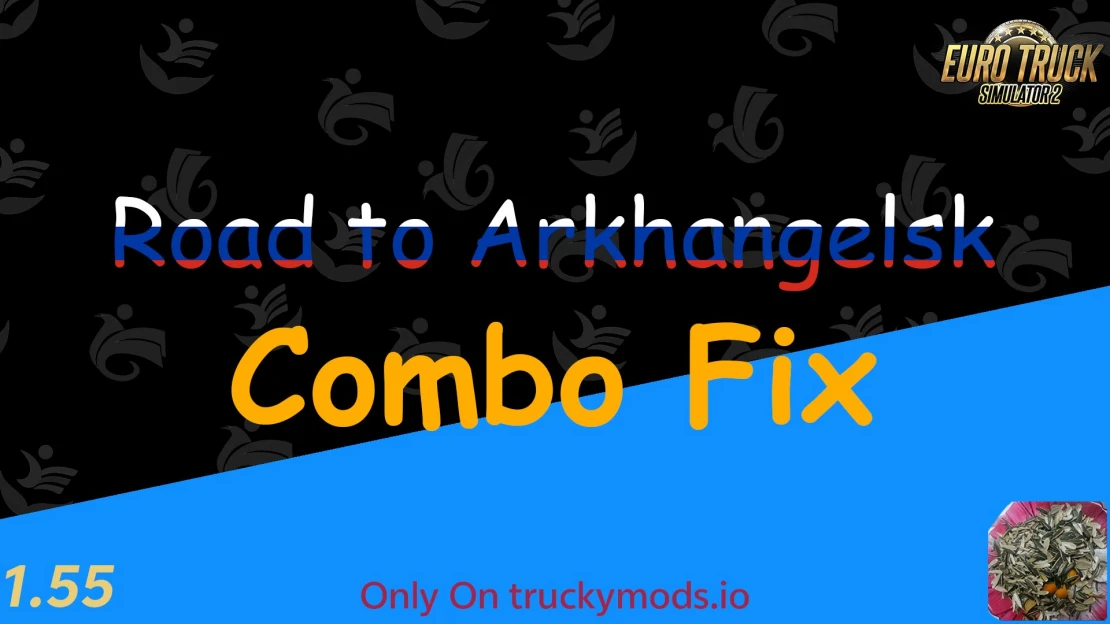 Download Road to Arkhangelsk Combo Fix - 1.55-1.0 created by Rxx2008 ...